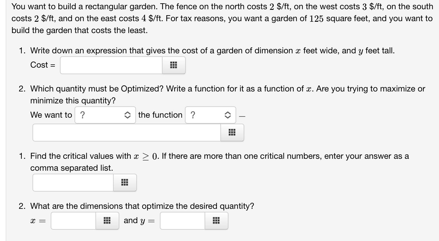 Solved You want to build a rectangular garden. The fence on | Chegg.com