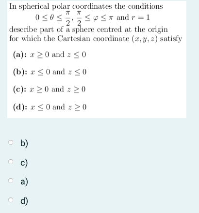Solved In spherical polar coordinates the conditions | Chegg.com