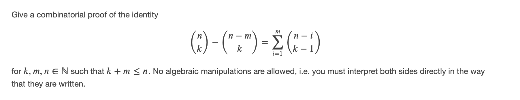 Solved Give a combinatorial proof of the identity ()-("#") - | Chegg.com