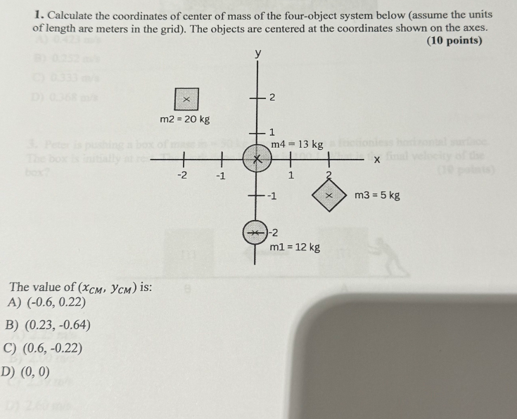 Solved 1. Calculate the coordinates of center of mass of the | Chegg.com
