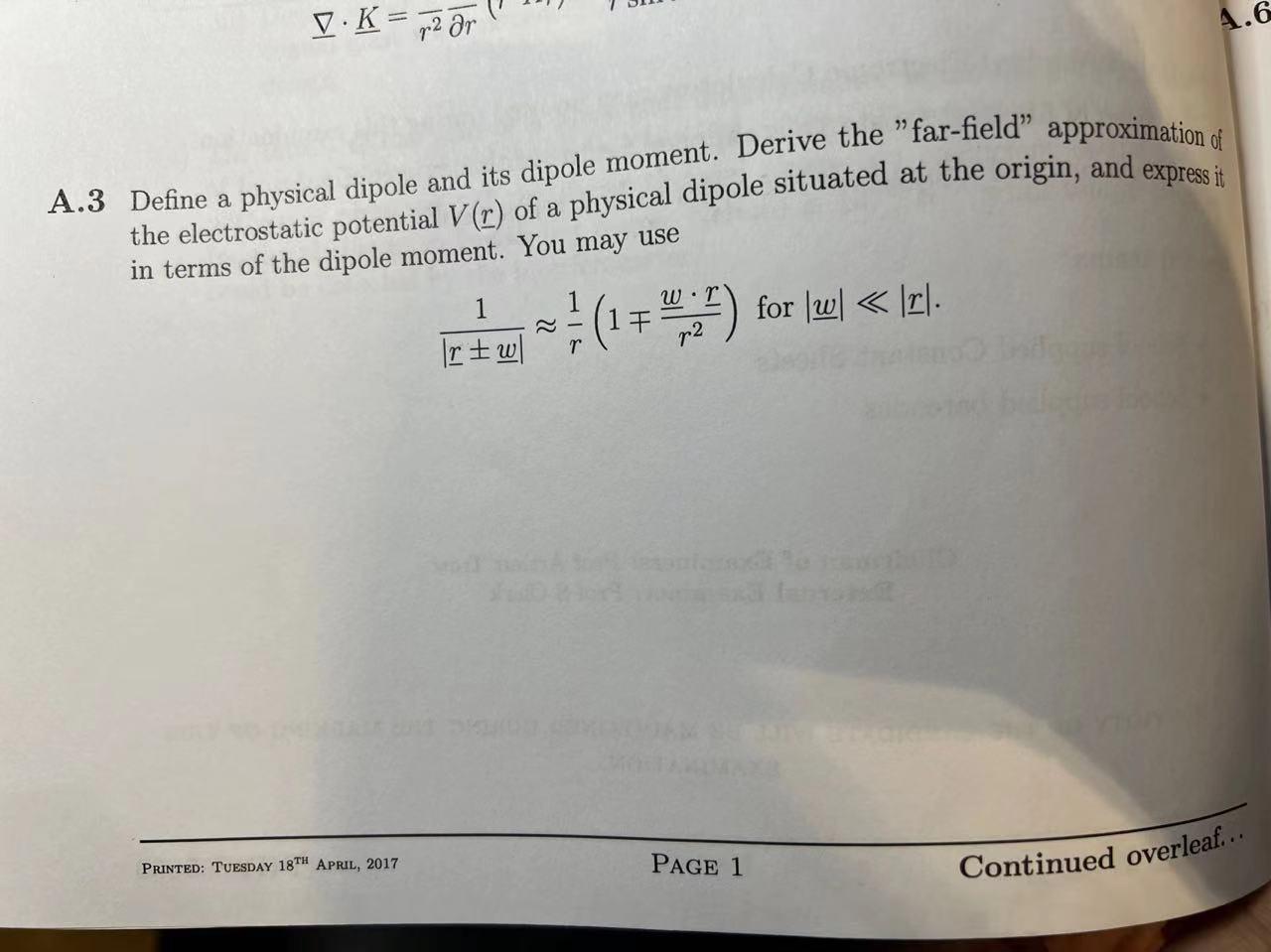 Solved V.K= r² Ər A.6 A.3 Define a physical dipole and its | Chegg.com
