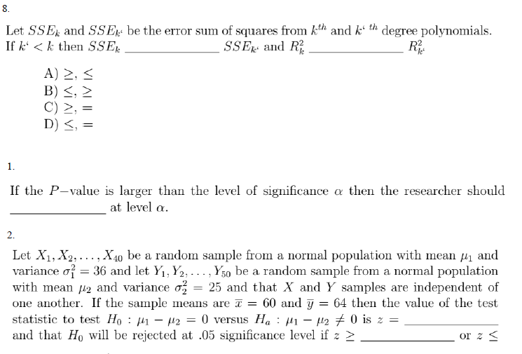 Solved 8. Let SS Ex and SSER be the error sum of squares | Chegg.com