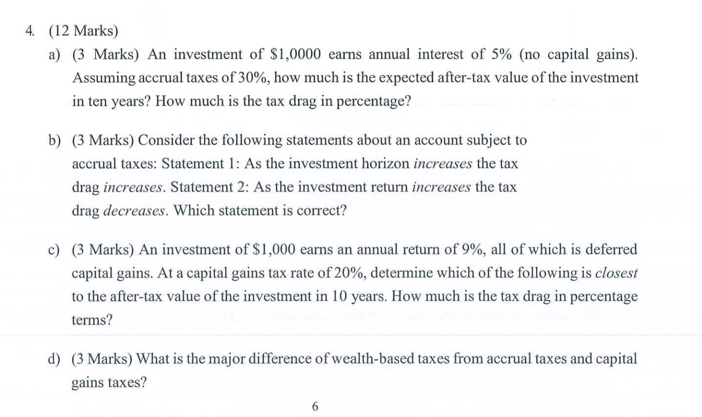 Solved 4. (12 Marks) a) (3 Marks) An investment of $1,0000 | Chegg.com