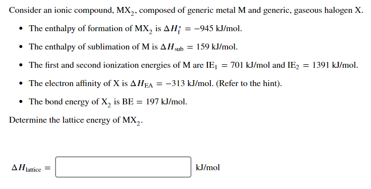 Solved Consider an ionic compound, MX2, composed of generic | Chegg.com