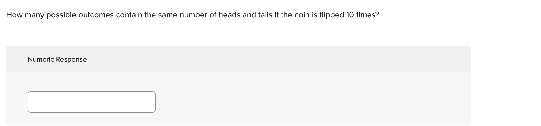Solved How many possible outcomes contain the same number of | Chegg.com