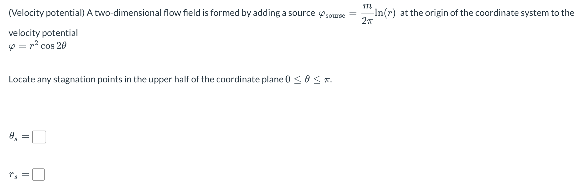 Solved A two-dimensional, incompressible flow is given by | Chegg.com