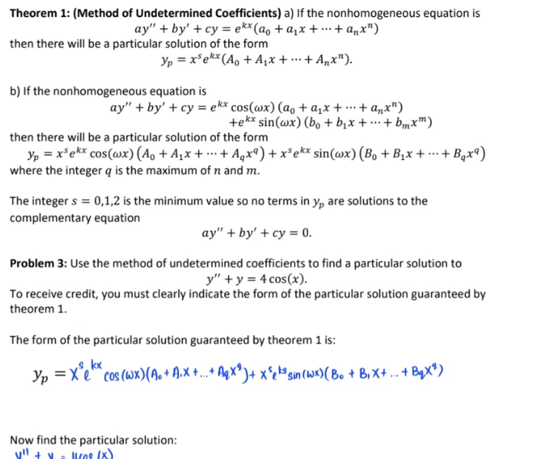 Solved Theorem 1: (Method of Undetermined Coefficients) ﻿a) | Chegg.com