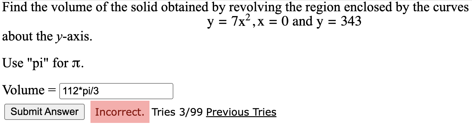 Solved Find the volume of the solid obtained by revolving | Chegg.com