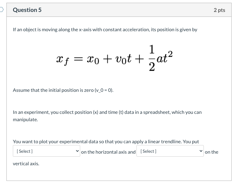 Solved Question 7 2 pts If an object is moving along the | Chegg.com