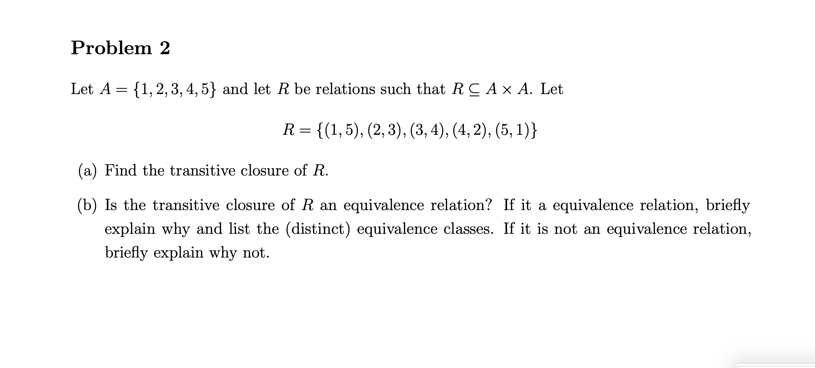 Solved Problem 2Let A={1,2,3,4,5} ﻿and let R ﻿be relations | Chegg.com