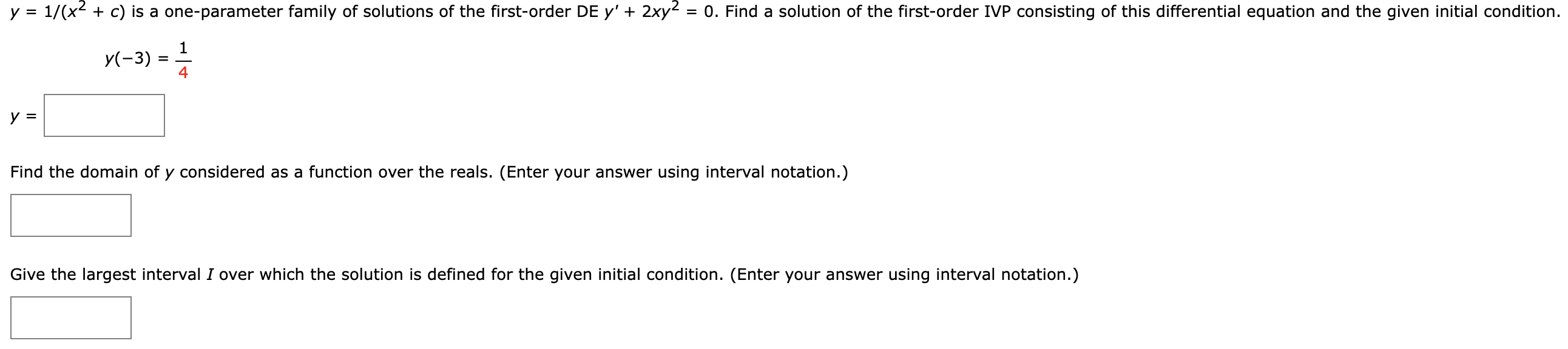 Solved y = 1/(x2 + c) is a one-parameter family of solutions | Chegg.com