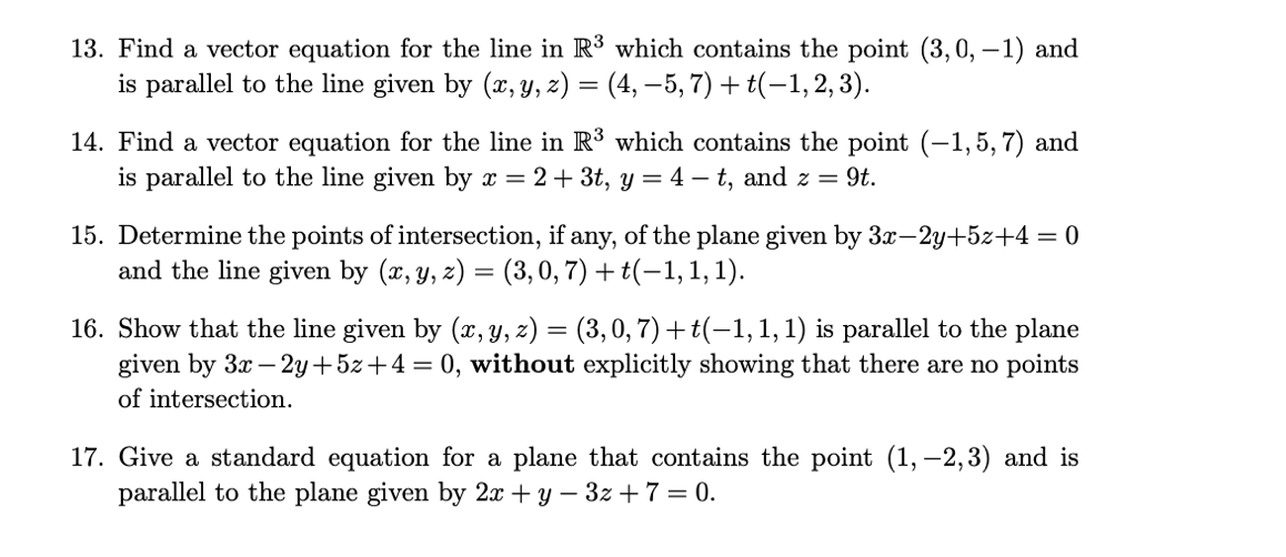 Solved 13. Find a vector equation for the line in R3 which | Chegg.com
