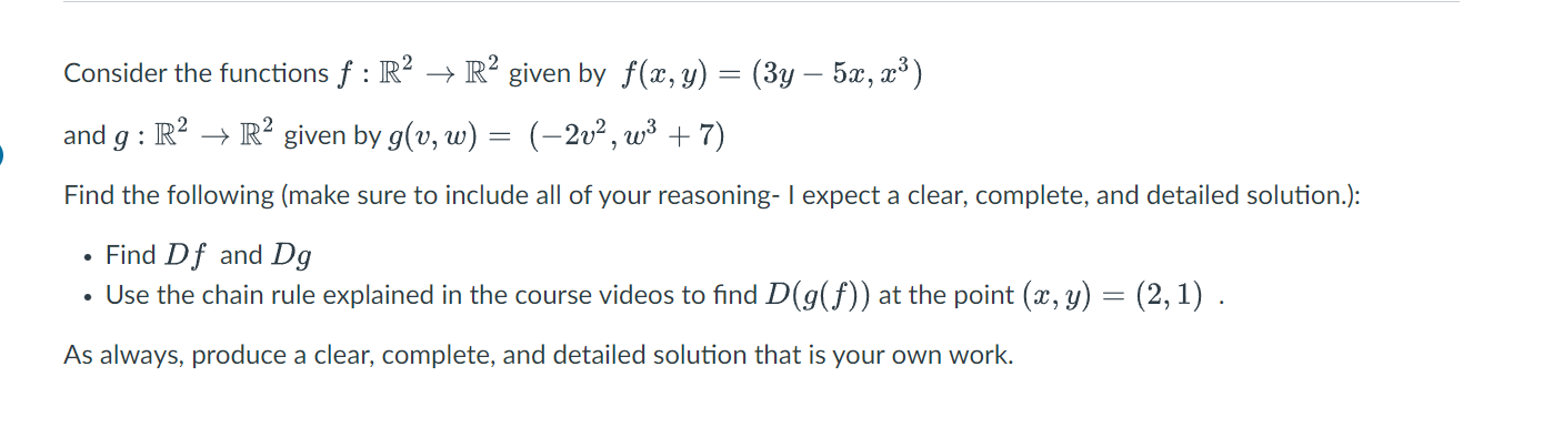 Solved Consider the functions f:R2→R2 given by | Chegg.com
