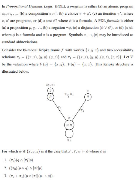 Solved In Propositional Dynamic Logic Pdl A Program Is 