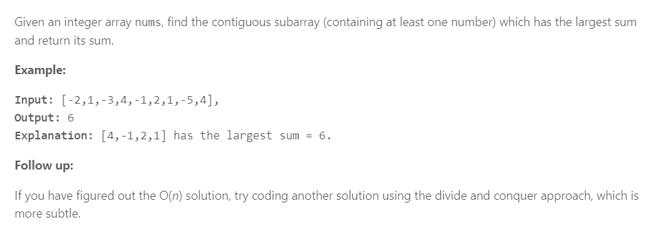 Solved Given an integer array nums, find the contiguous | Chegg.com