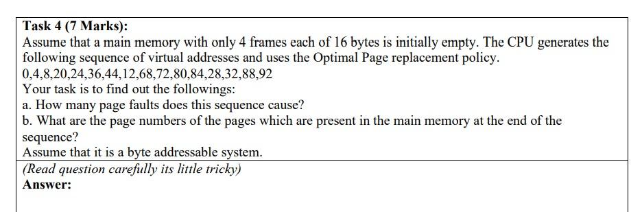 Solved Task 4 (7 Marks): Assume that a main memory with only | Chegg.com