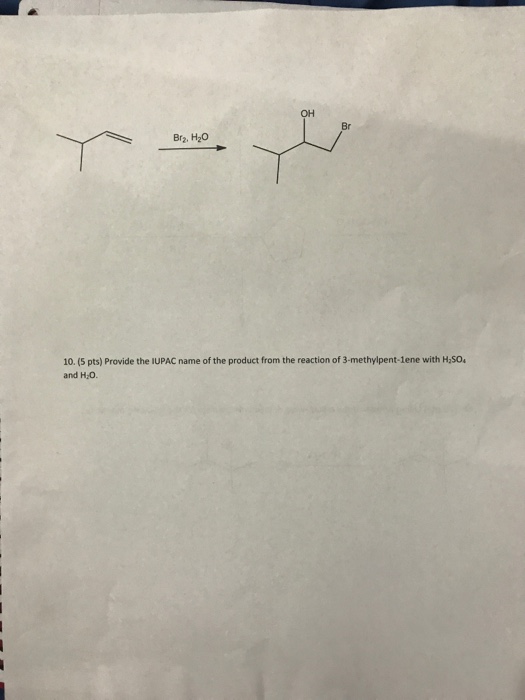 Solved Br2 1) BH3THF H2SO4 H20 CH 2 H202, -OH, H20 Pd/H2 9. | Chegg.com
