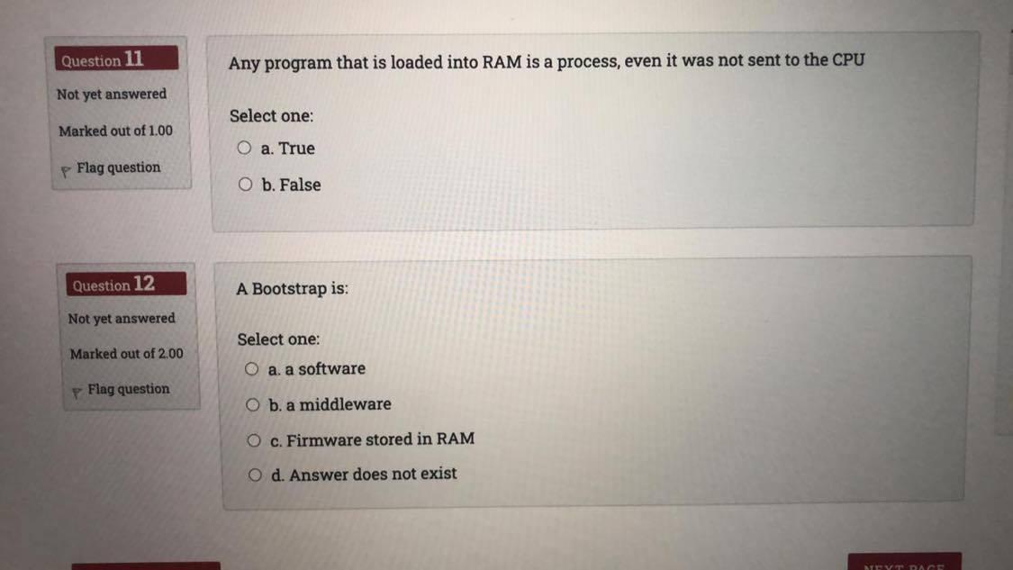 Solved Question 11 Any program that is loaded into RAM is a | Chegg.com