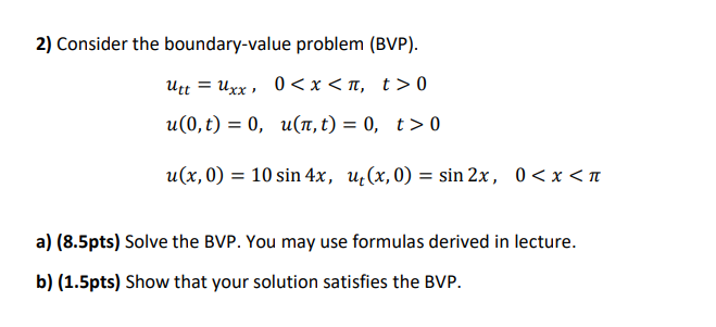 Solved 2) Consider the boundary-value problem (BVP). Utt = | Chegg.com