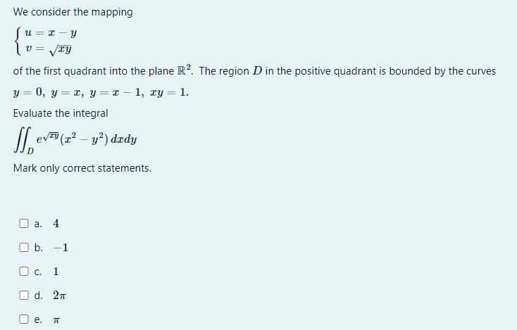 Solved v = x - y of the first quadrant into the plane R2. | Chegg.com
