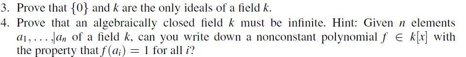 Solved 3. Prove that {0} and k are the only ideals of a | Chegg.com