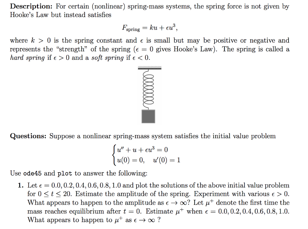 Solved Description: For certain (nonlinear) spring-mass | Chegg.com