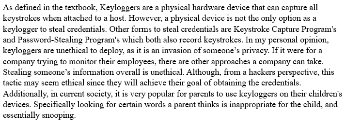 Solved As defined in the textbook, Keyloggers are a physical | Chegg.com