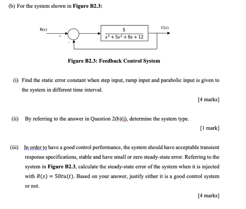 Solved (b) For the system shown in Figure B2.3: R(S) Cs) 5 | Chegg.com