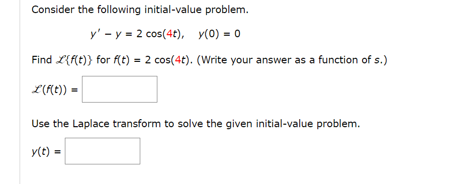 Solved Consider the following initial-value problem. y' - y | Chegg.com