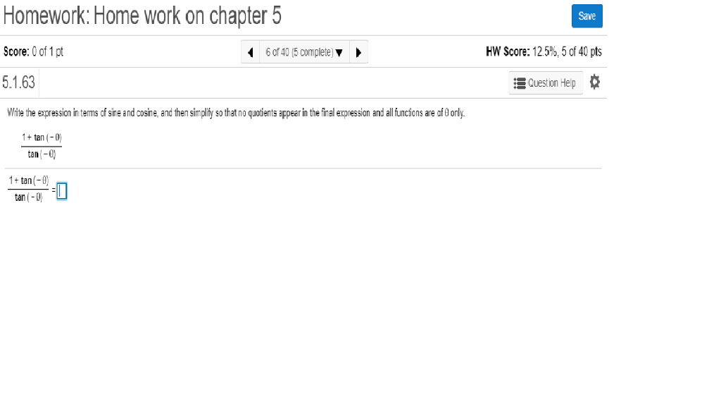 Solved Homework Home Work On Chapter 5 Save Score 0 Of 1
