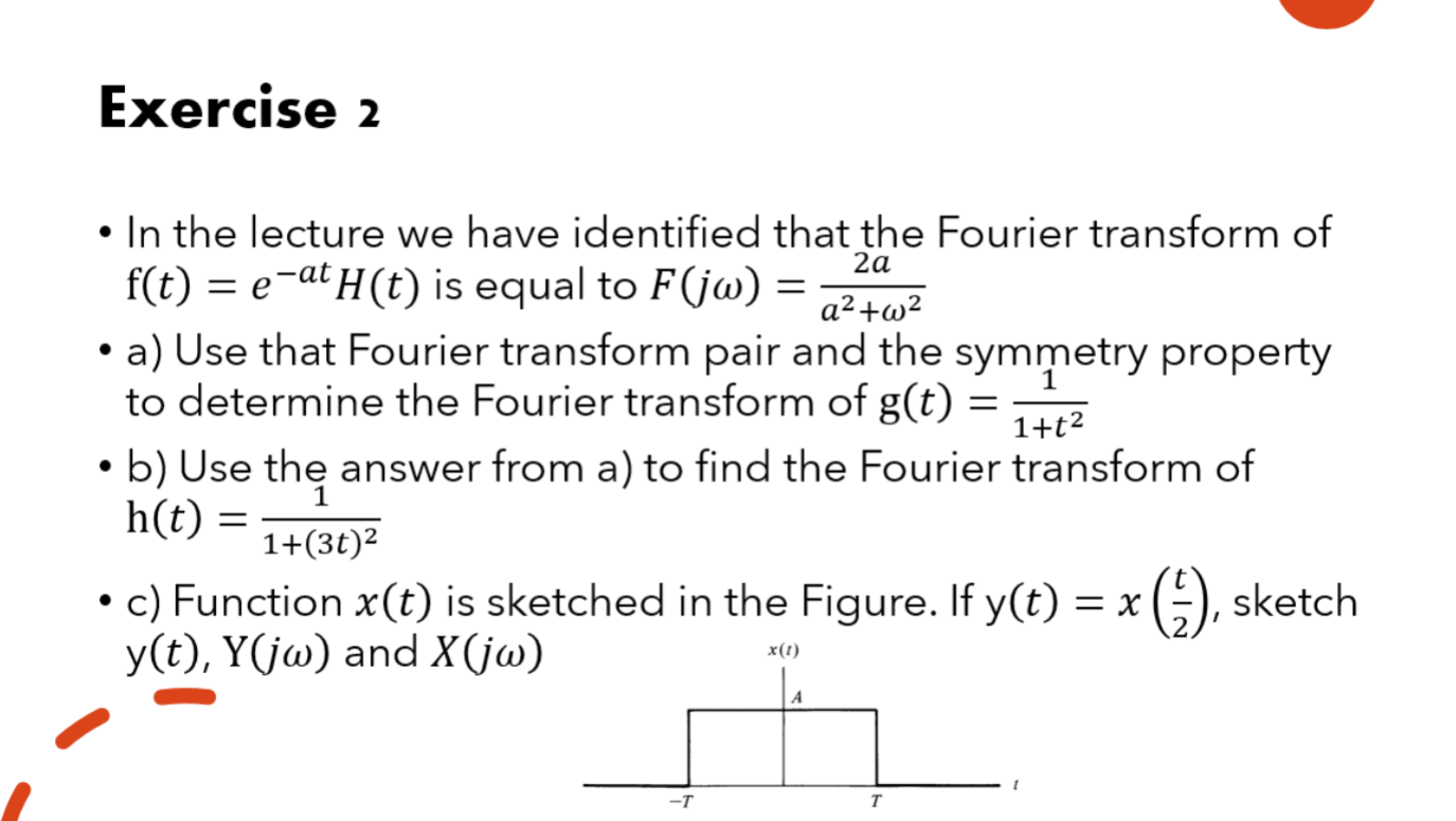 Solved - In the lecture we have identified that the Fourier | Chegg.com