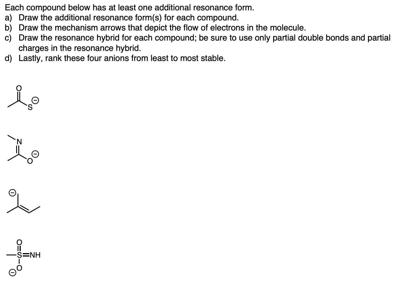 Solved Each compound below has at least one additional | Chegg.com