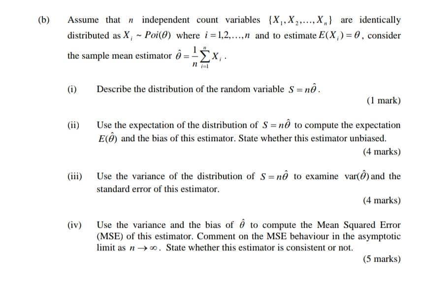 Solved B Assume That Independent Count Variables X 1709