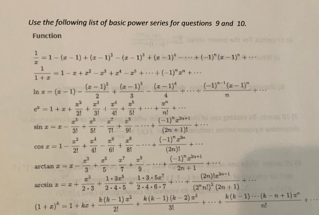 Solved Use the following list of basic power series for | Chegg.com