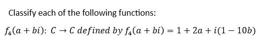 Solved Classify each of the following functions: | Chegg.com