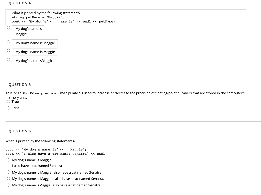 Solved QUESTION 1 The syntax for a cout statement is: cout | Chegg.com