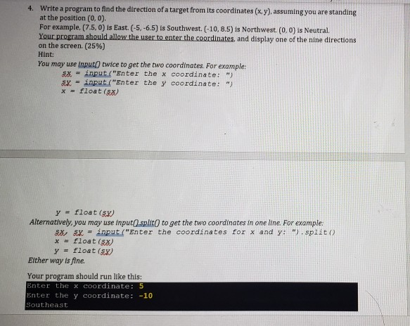 Solved 4. Write a program to find the direction of a target | Chegg.com