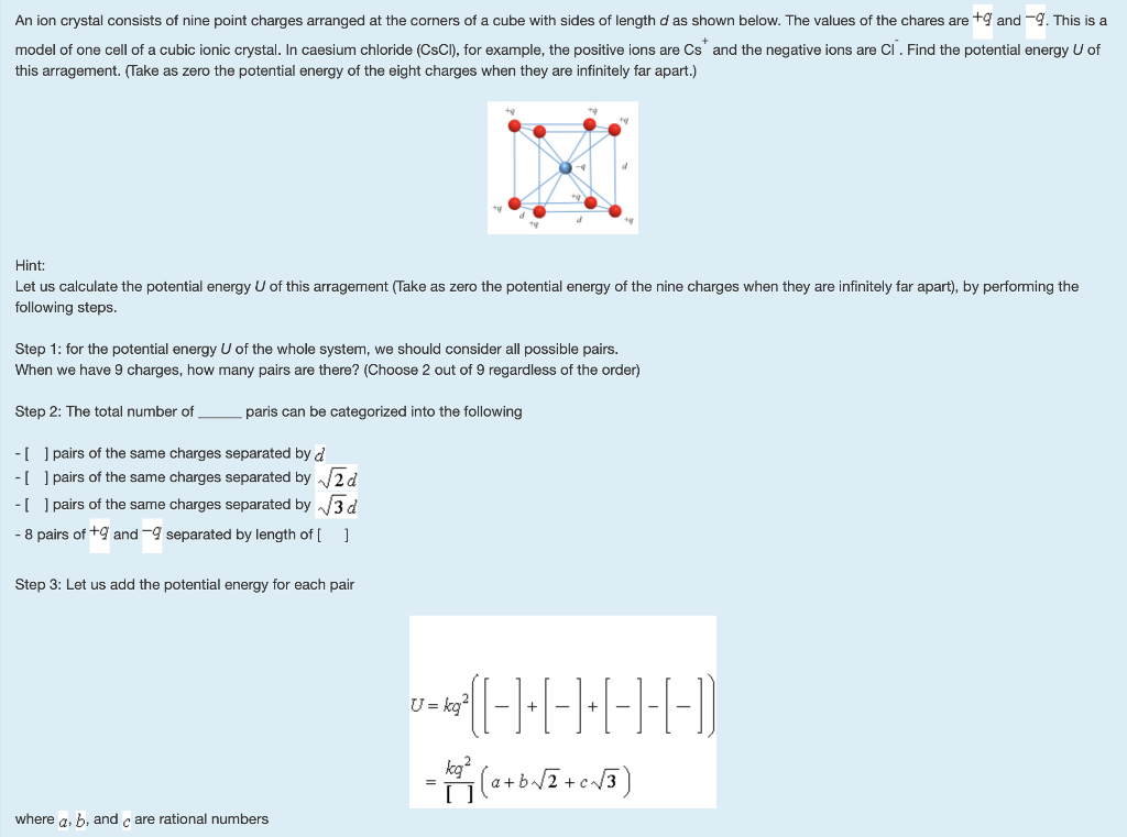 Solved An ion crystal consists of nine point charges | Chegg.com