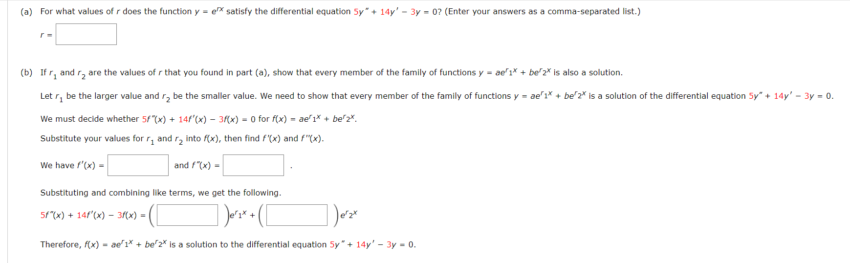 Solved (a) For what values of r does the function y=erx | Chegg.com
