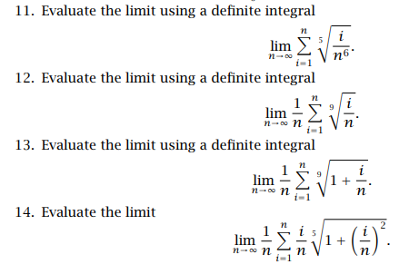 Solved 11. Evaluate the limit using a definite integral i | Chegg.com