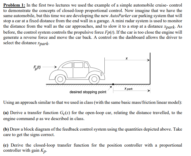 Solved Problem 1: In the first two lectures we used the | Chegg.com