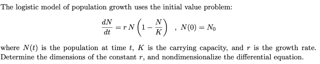 Solved The logistic model of population growth uses the | Chegg.com