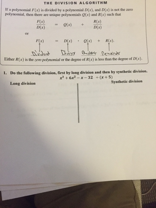 Solved THE DIVISION ALGORITHM If a polynomial F(x) is | Chegg.com
