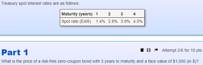 Solved Treasury spot interest rates are as follows: 4 | Chegg.com