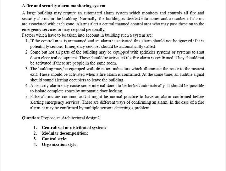 A fire and security alarm monitoring system A large | Chegg.com