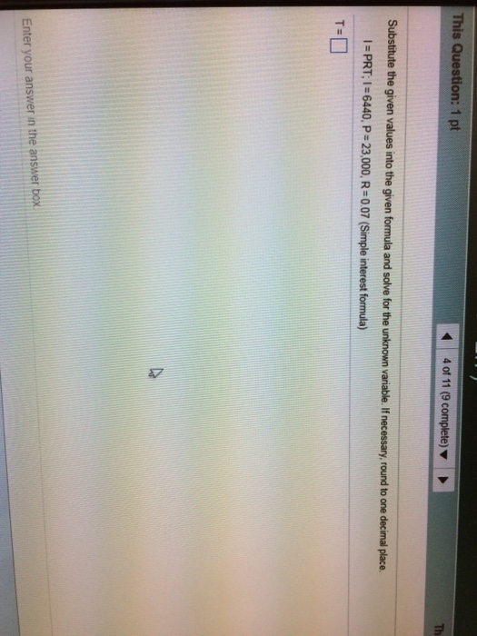 Solved This Question: 1 pt Th Substitute the given values | Chegg.com
