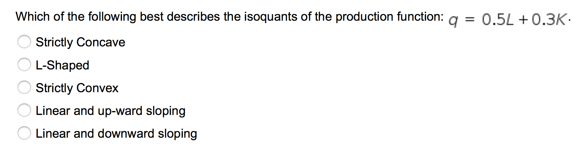 Solved Which of the following best describes the isoquants | Chegg.com