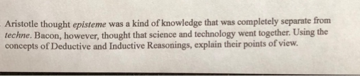Aristotle thought episteme was a kind of knowledge | Chegg.com