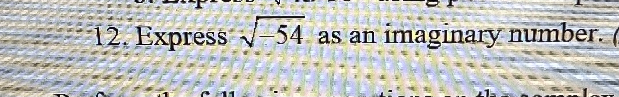Solved Express -542 ﻿as an imaginary number. | Chegg.com
