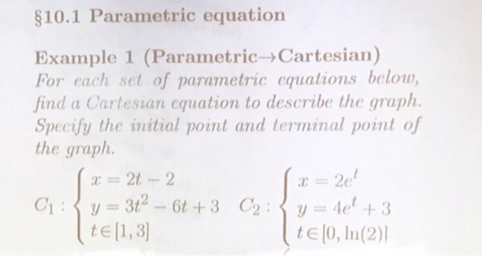 Solved $10.1 Parametric equation Exarnple 1 | Chegg.com